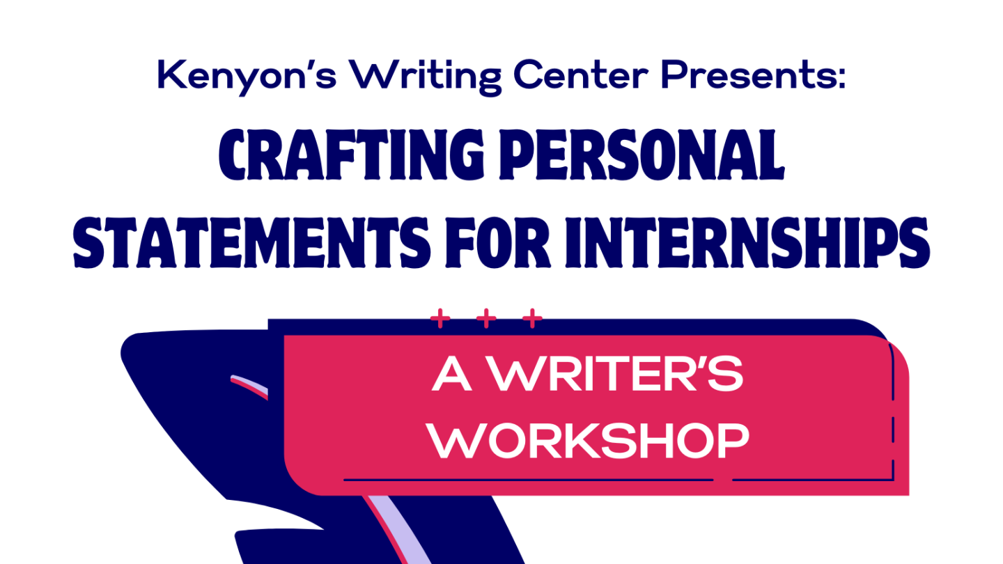 Crafting Personal Statements for Internships | Kenyon College