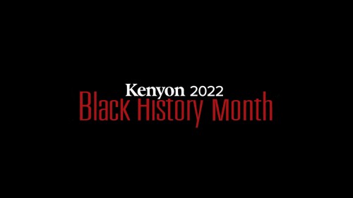 Black History Month | Kenyon College